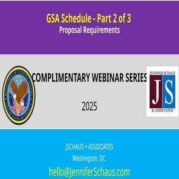 GSA Schedules - Part 2 of 3 - Proposal Requirements | PPTX