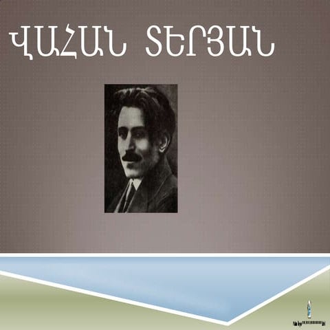 Vahan teryan | PPTX
