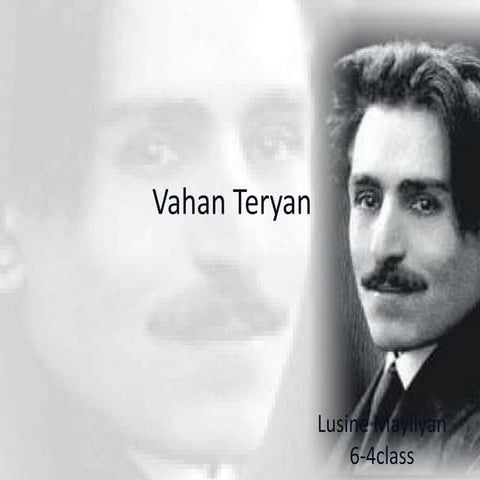 Vahan teryan poems | PPTX
