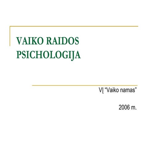 Vaiko raidos psichologija | PPS