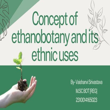 DETAILS OF Ethnobotany THAT CAN BE USED ASTHE KEY FEATURE INSIDE THE | PDF