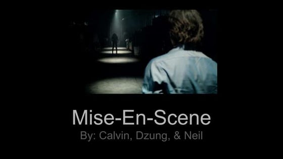 The 15 Elements of Mise-en-Scene | PPTX | Cameras and Camcorders ...