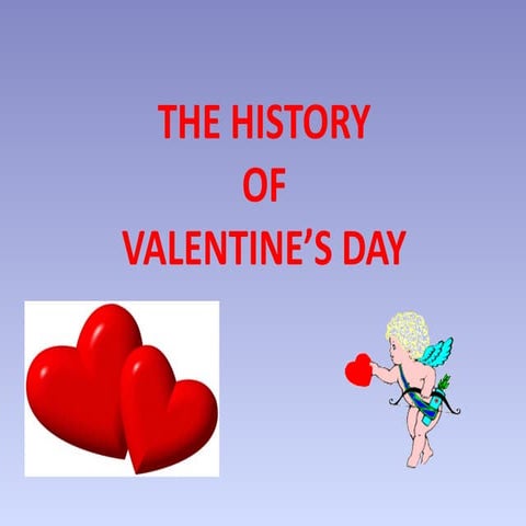 VALENTINE'S DAY PRESENTATION IN ENGLISH.pptx