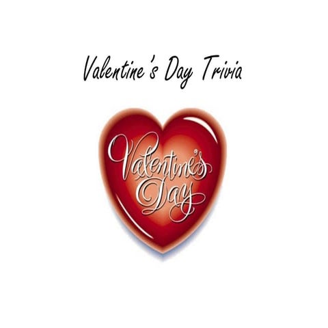 Valentine's day trivia | PPT