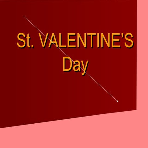 ST VALENTINE'S DAY | PPT