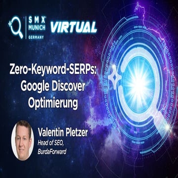 Optimizing for Google Discover | SMX Munich 2020 | PPT