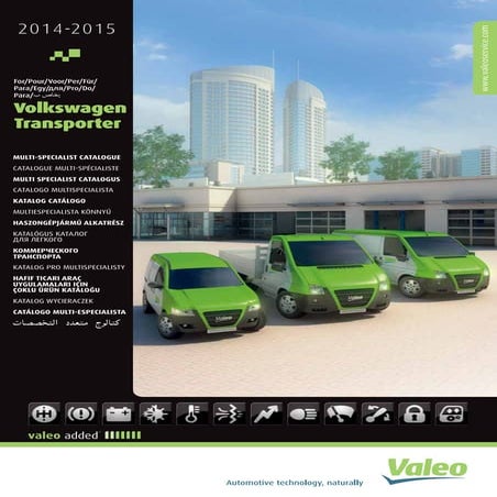 Valeo multi-product lines for Volkswagen Transporter Light Commercial ...