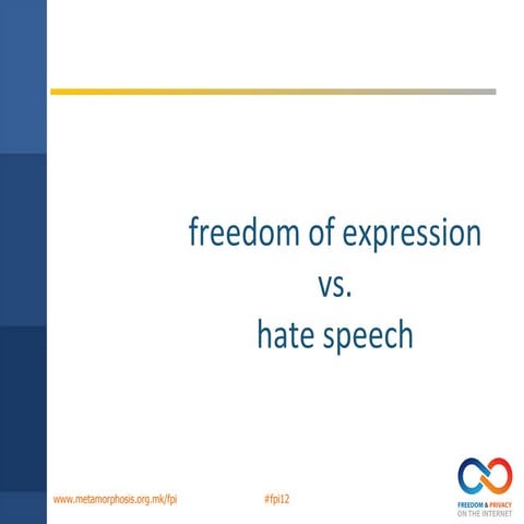 Valentina Pelitzer - Freedom of expression vs. hate speech | PPT
