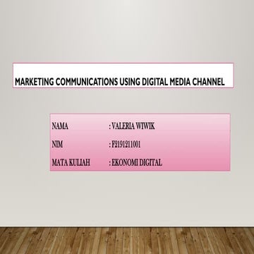 VALERIA WIWIK-Marketing communications using digital media channel.pptx