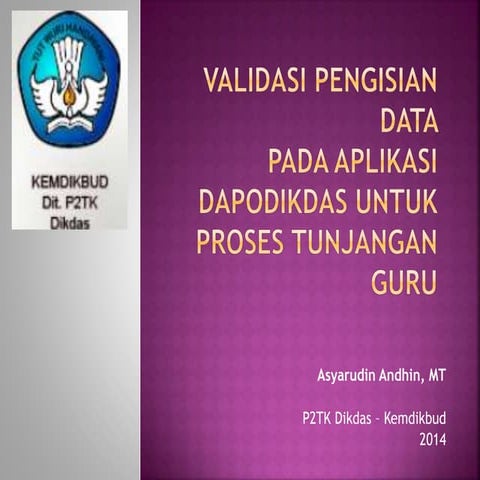 Validasi pengisian 2014_ver_4 | PPT