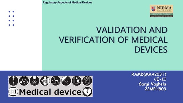Validation And Verification Of Medical Devicepptx