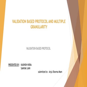 Validation Based Protocol And Multiple Granularitypptx 2728
