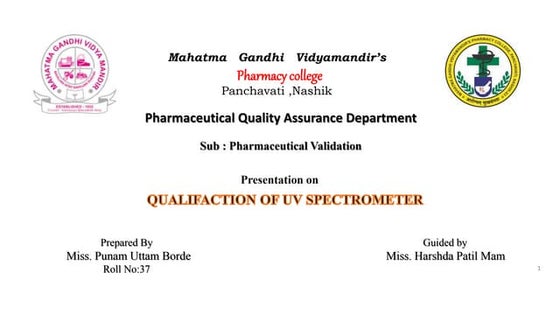 Qualification of UV VISIBLE SPECTROPHOTOMETER | PPSX | Chemistry | Science