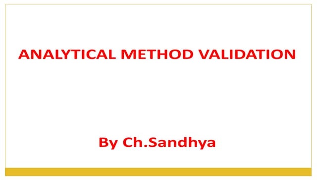 Analytical method validation | PPT
