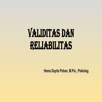 materi PPT tentang Validitas dan Reliabilitas | PPTX