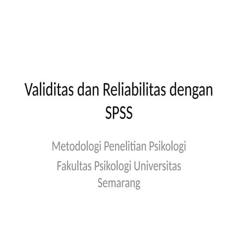 Validitas_dan_Reliabilitas_dengan_SPSS.pptx