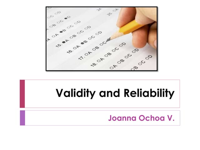 Validity and Reliability | PPT