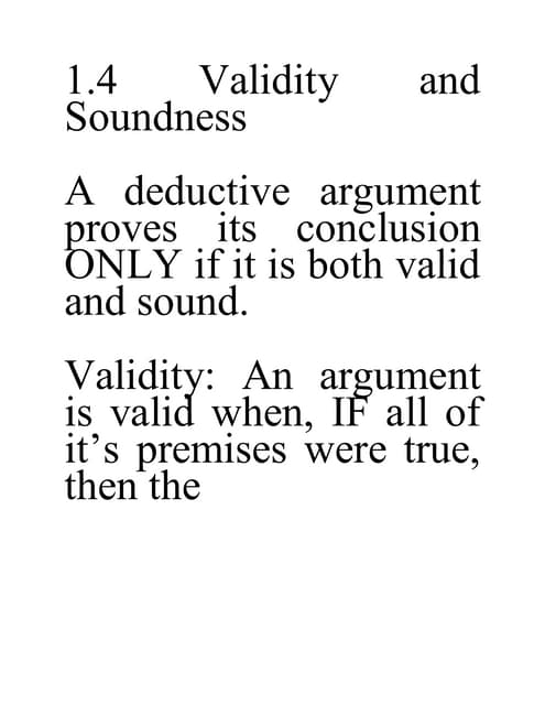 1.4 Validity, Truth, Soundness, Strength, Cogency | PPT
