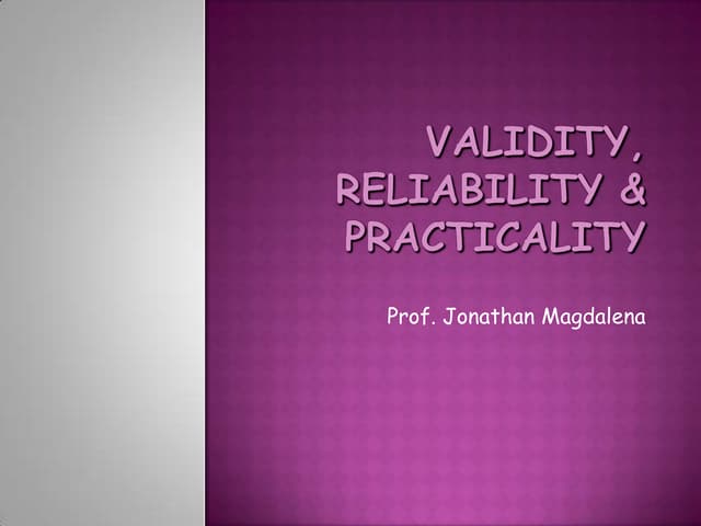 Validity and Reliability | PPT