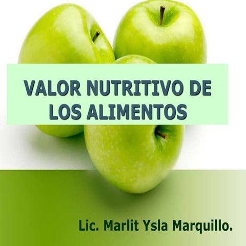 VALOR-NUTRITIVO-DE-LOS-ALIMENTOS (1).ppt