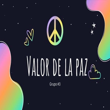 El Valor de la Paz | PPTX