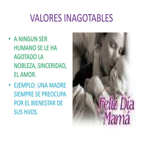 Valores inagotables | PPTX