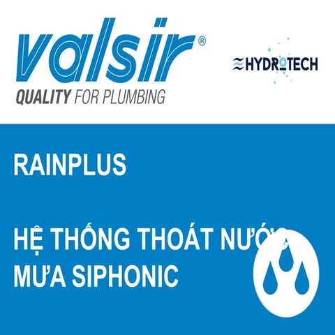 Giai phap thoat nuoc mua Siphonic_Rainplus Vi.pptx.pdf
