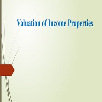 Valuation of Income Properties in Real Estate Finance.pptx