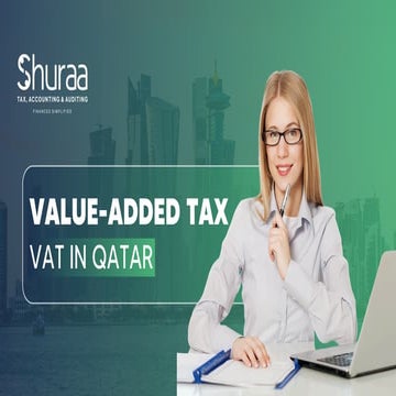 Value-added tax (VAT) in Qatar | ShuraaTax.pdf