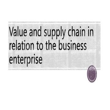 Value-and-supply-chain-in-relation-to-the-business-enterprise.pptx