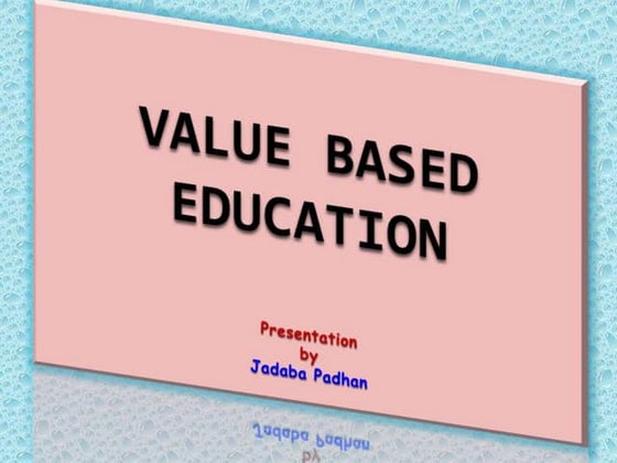 values education...............,.......... | PPT