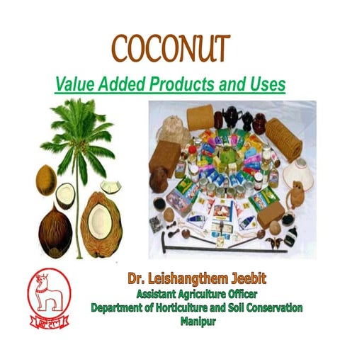 Value added products from coconut | PPTX