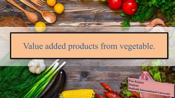 Value added product | PPTX