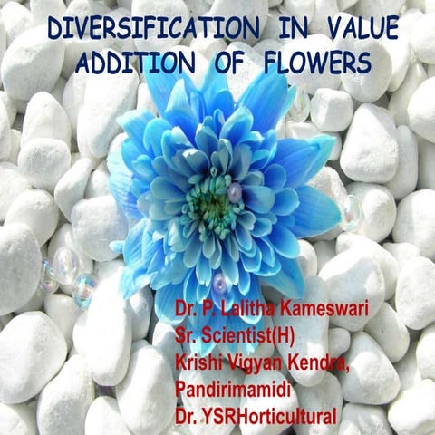 VALUE ADDITION OF FLOWERS.pptx