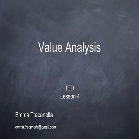 Value analysis | PPT | Business Accounting & Finance | Business