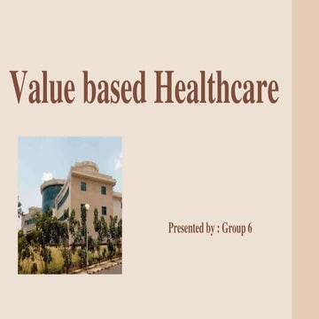 Value Based Healthcare_OB Project.pptx