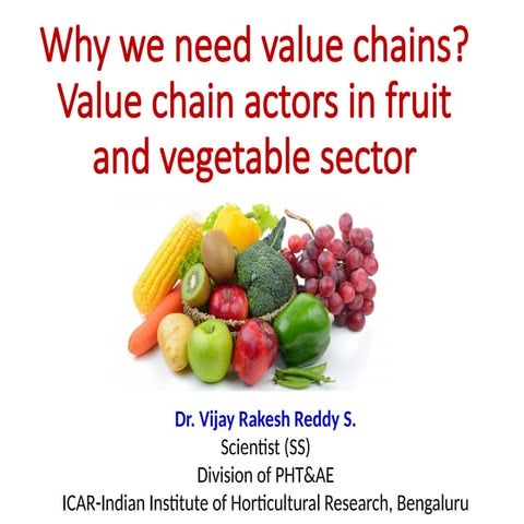 Value Chain Of Perishable Horticultural Commodities Pptx