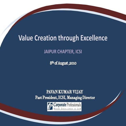Value Creation Through Excellence | PPT | Business | Business and Finance