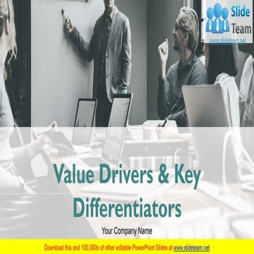 Value Drivers And Key Differentiators PowerPoint Presentation Slides | PDF