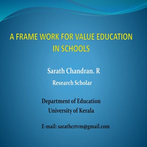 A FRAME WORK FOR VALUE EDUCATION IN SCHOOLS | PPTX