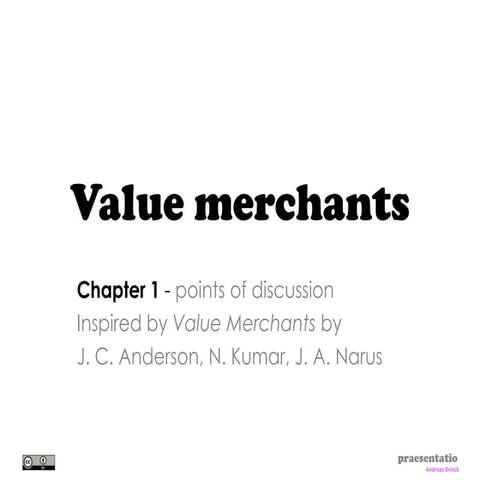 Value Merchants Ch1 Points Of Discussion | PPTX