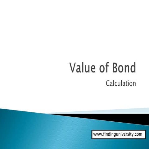 Calculating Value of Bond | PPTX