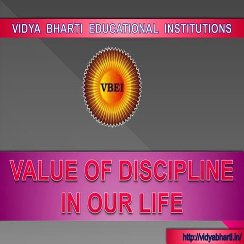 Value of discipline in our life | PPTX