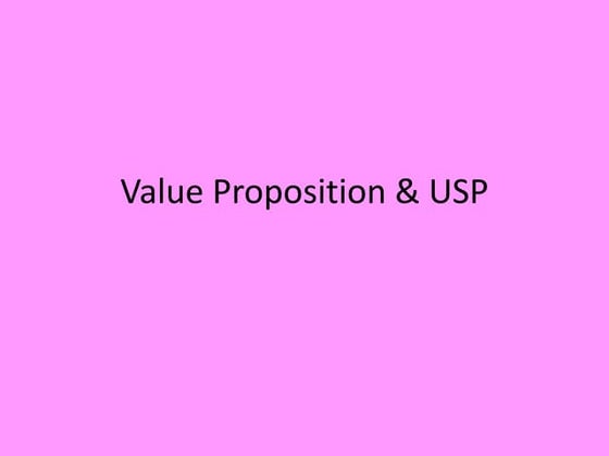 Unique selling proposition and value proposition | PPTX | Marketing and ...