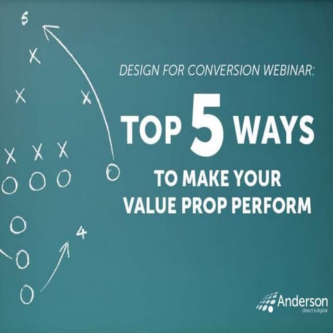 Design for Conversion: Top 5 Ways to Make Your Value Proposition ...