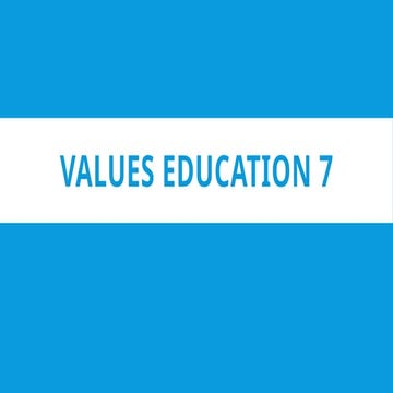 Values Education 7.powerpoint1234567890- | PPTX