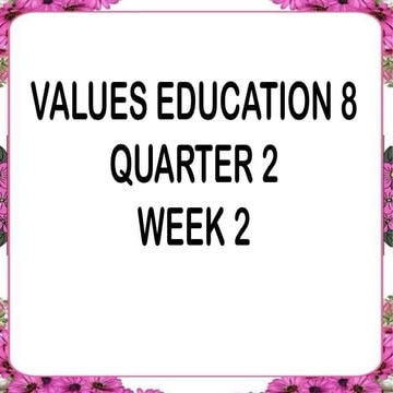 VALUES 8 Q2 W2 DAY 2POWERPOINT PRESENTATIO | PPTX