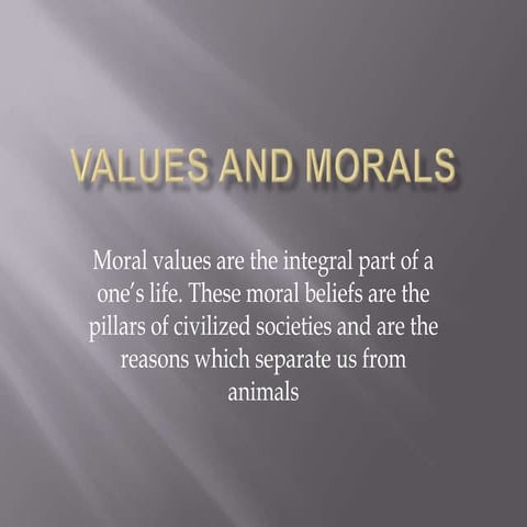 Values and morals | PPTX
