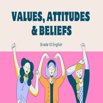 Values, Attitudes and Beliefs in Literature English Presentation in ...