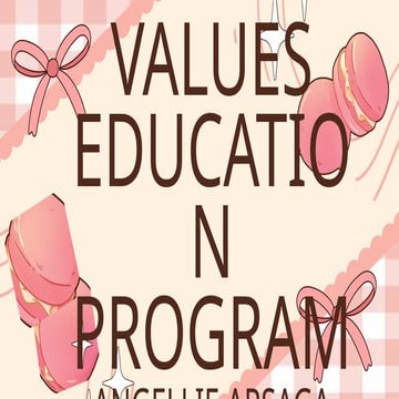 Values Education Program Goals and Objectives ANGELLIE A. ALAPAR.pptx